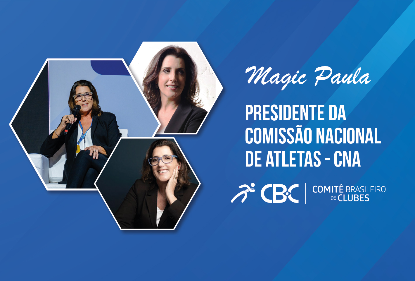 Magic Paula é eleita Presidente da Comissão Nacional de Atletas - CNA ...