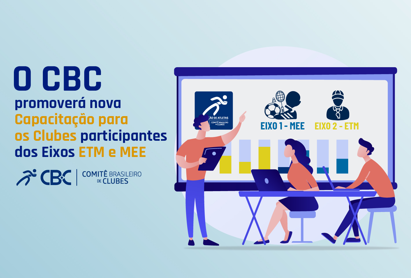 CBC promoverá nova capacitação para Clubes dos Eixos ETM e MEE sobre ...